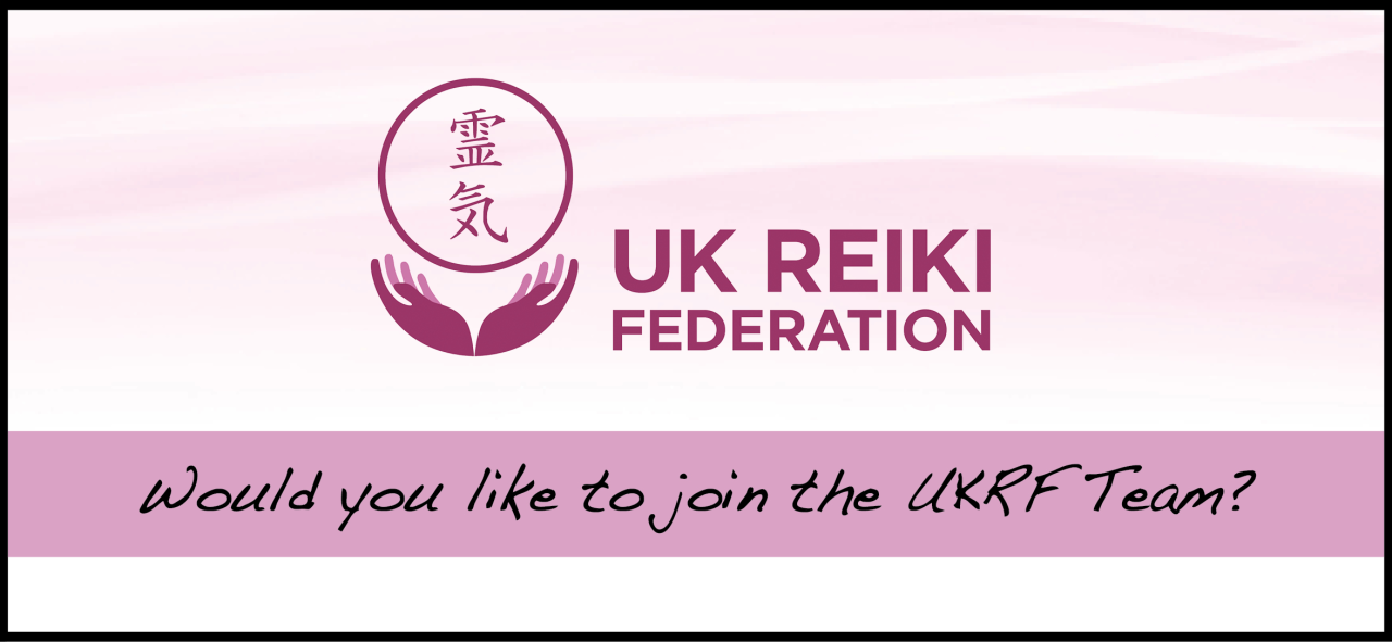 UK Reiki Fed Volunteers | UK Reiki Federation